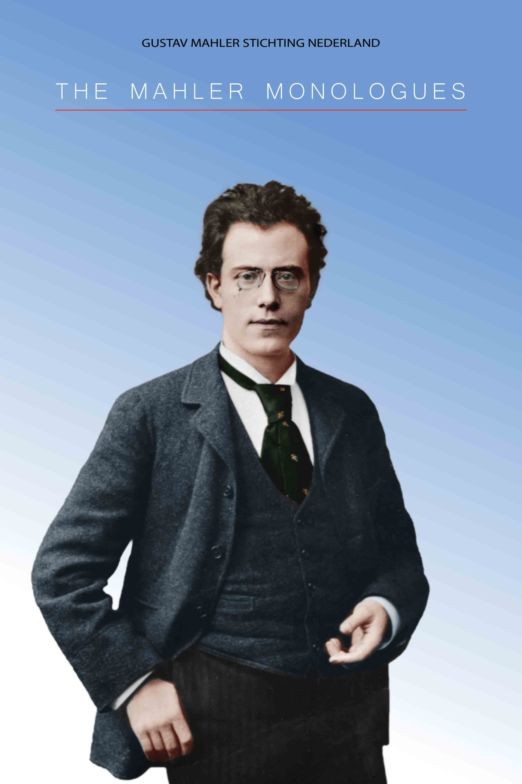 DVD-FILM: The Mahler Monologues – Gustav Mahler